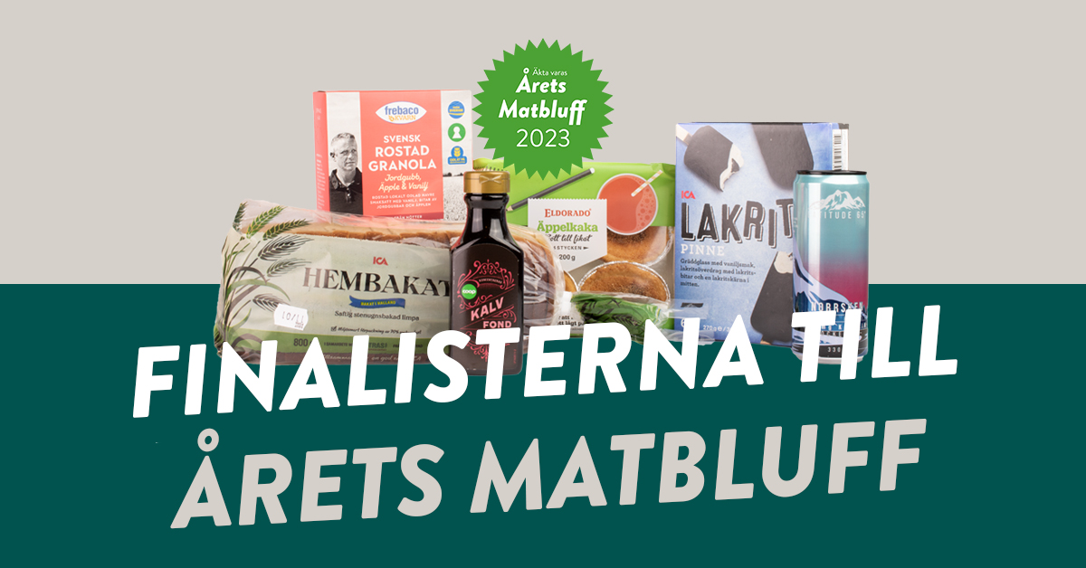 Finalisterna till Årets matbluff 2023 - Äkta vara Sverige Finalisterna till Årets matbluff 2023 - Äkta vara Sverige
